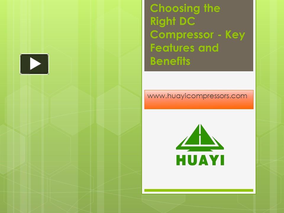 Choosing the Right DC Compressor - Key Features and Benefits (1 ...