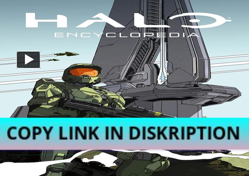 PPT – READ/DOWNLOAD Halo Encyclopedia PowerPoint presentation | free to ...