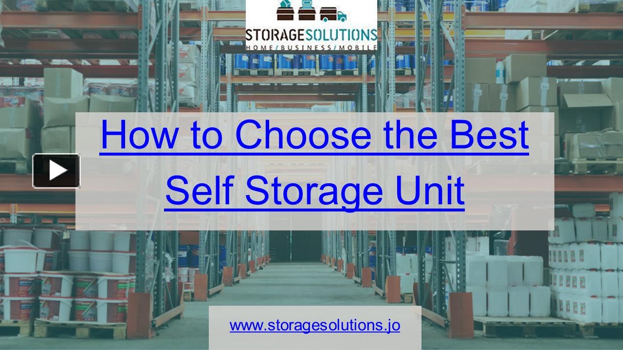 How to Choose the Best Self Storage for Your Business in Jordan ...