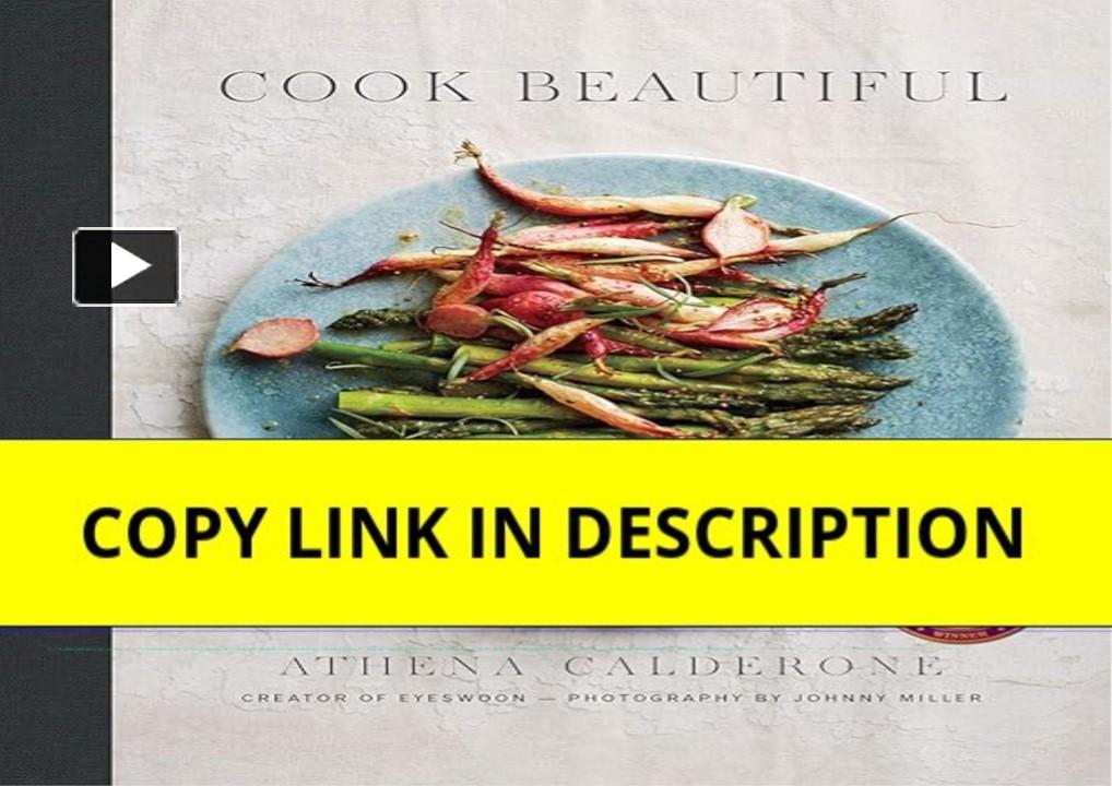 PPT – download Cook Beautiful: Delicious Recipes and Exquisite ...