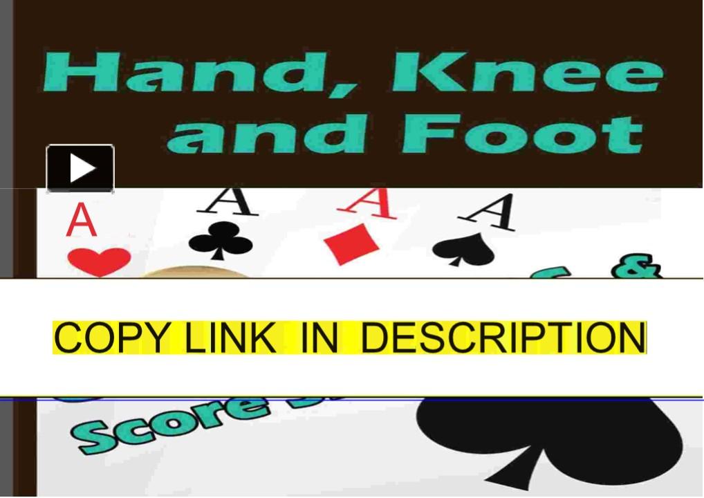 PPT – READ⚡[PDF] Hand Knee And Foot Score Sheets: Game Rules And ...