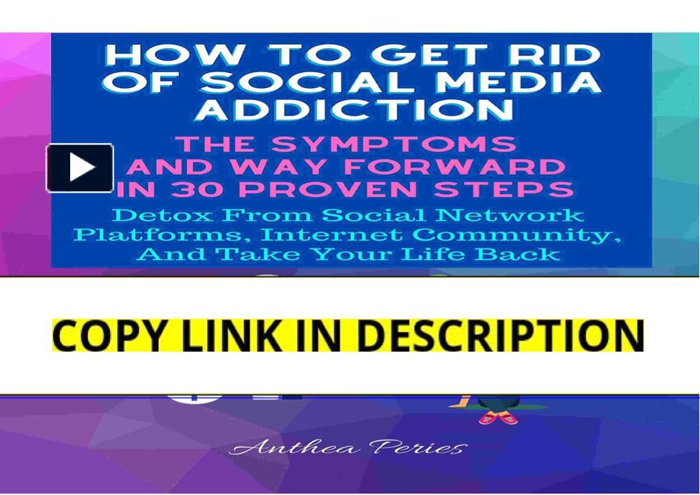[PDF]⚡ How To Get Rid Of Social Media Addiction: The Symptoms And Way ...