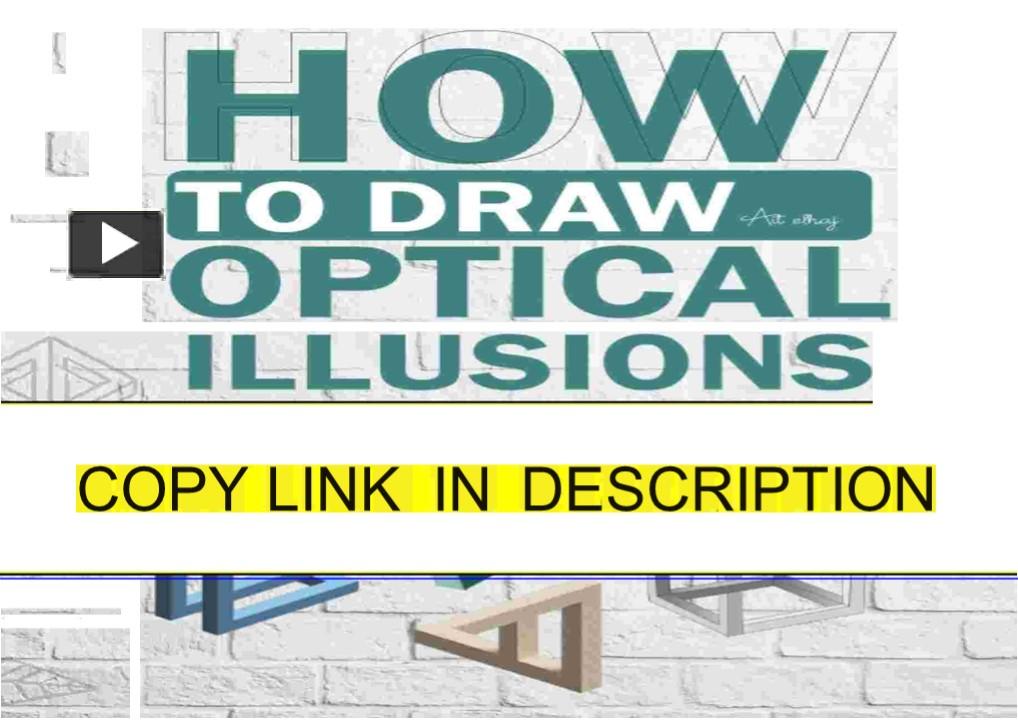 $PDF$/READ how to draw optical illusions and 3d art: A Step-by-Step ...