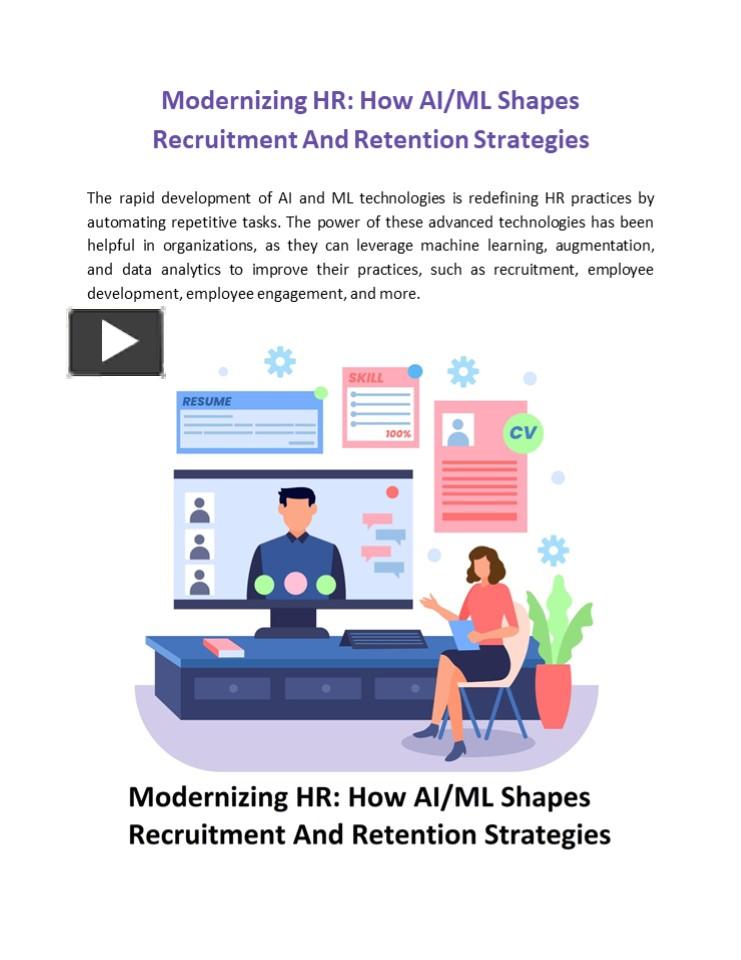 Modernizing HR: How AI/ML Shapes Recruitment And Retention Strategies ...