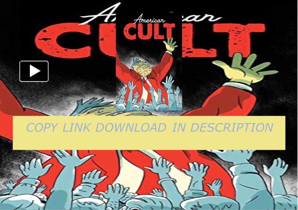 Pdf⚡️(read⚡️online) American Cult: A Graphic History of Religious Cults ...