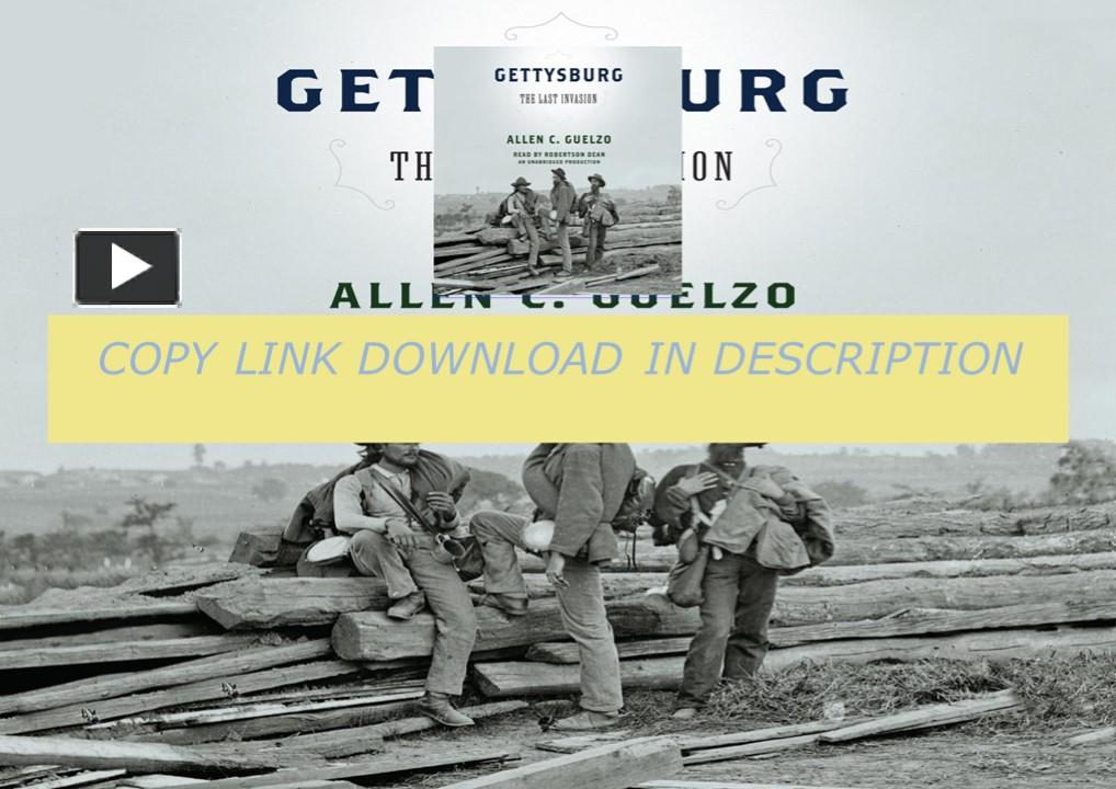 PPT – Download ⚡️ Gettysburg: The Last Invasion PowerPoint presentation ...