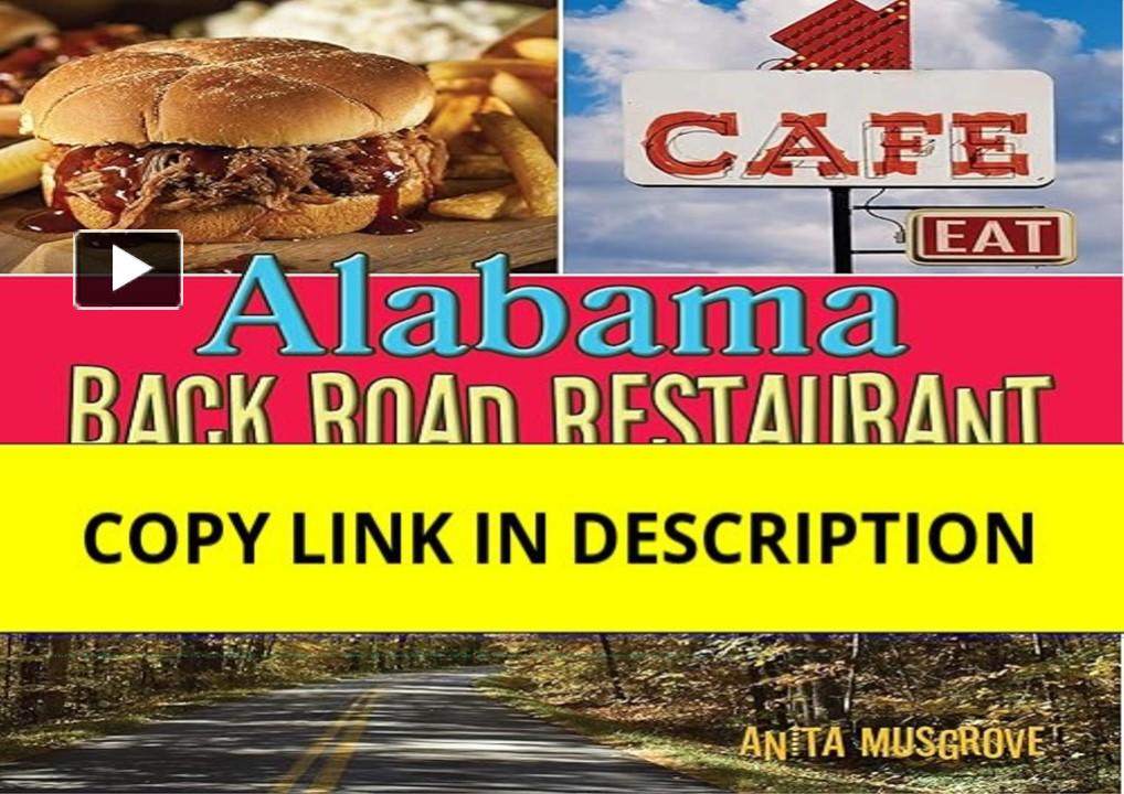 PPT – download pdf Alabama Back Road Restaurant Recipes Cookbook ...
