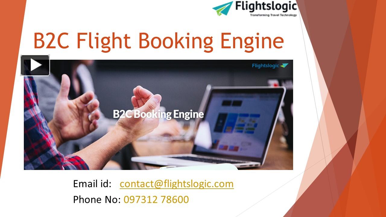 PPT – B2C Flight Booking Engine PowerPoint presentation | free to ...