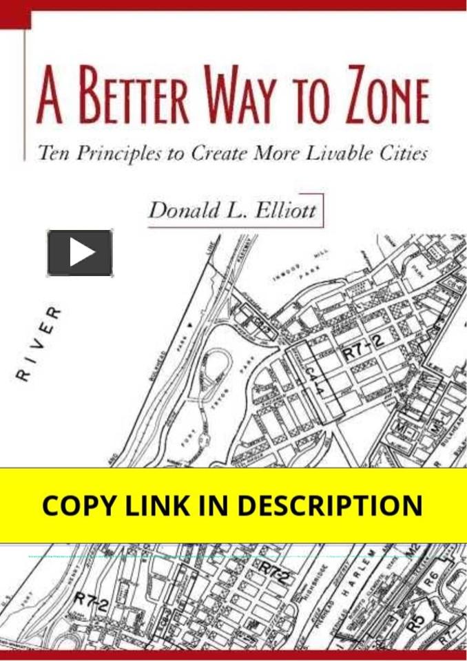 PPT – Ebook (download) A Better Way to Zone: Ten Principles to Create ...