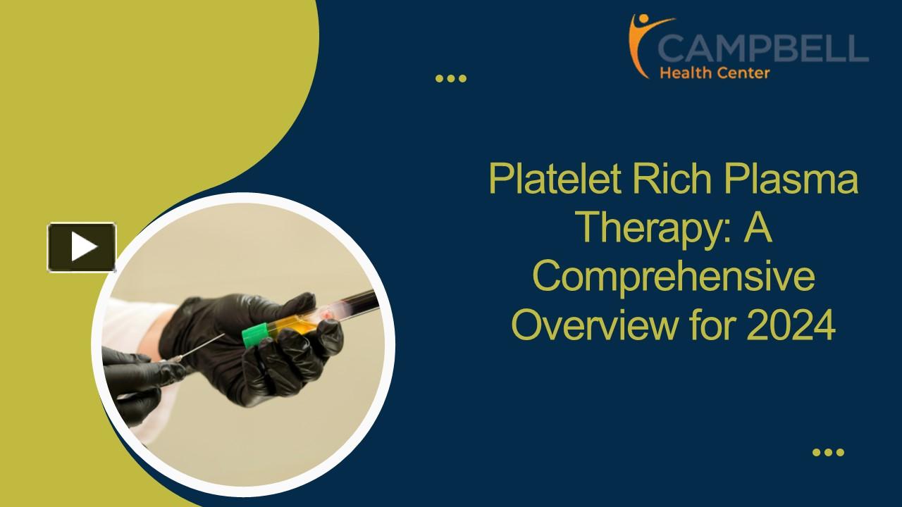 Platelet Rich Plasma Therapy: A Comprehensive Overview for 2024 ...