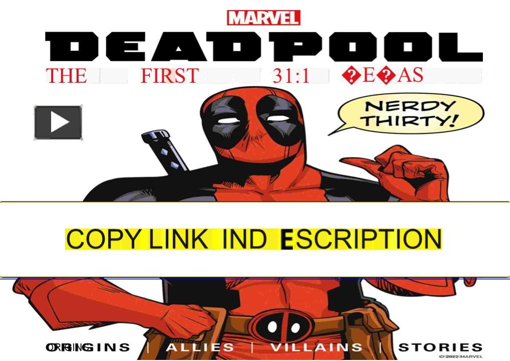 ⚡PDF/READ Marvel's Deadpool The First 30 Years presentation | free to ...