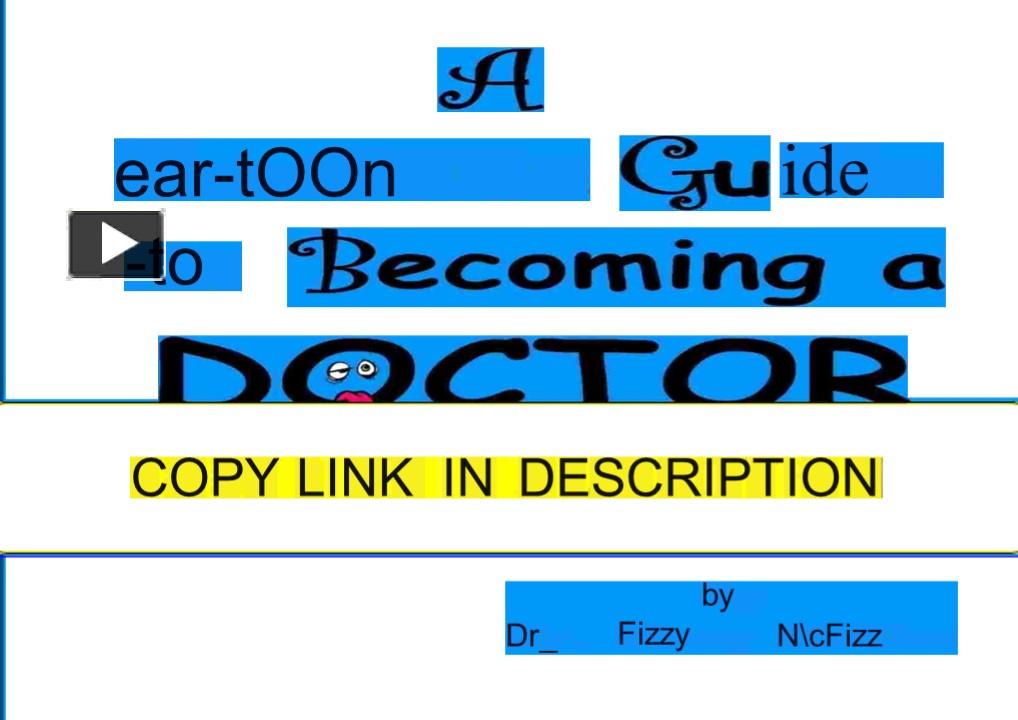 PPT – ⚡[PDF] A Cartoon Guide to Becoming a Doctor PowerPoint ...