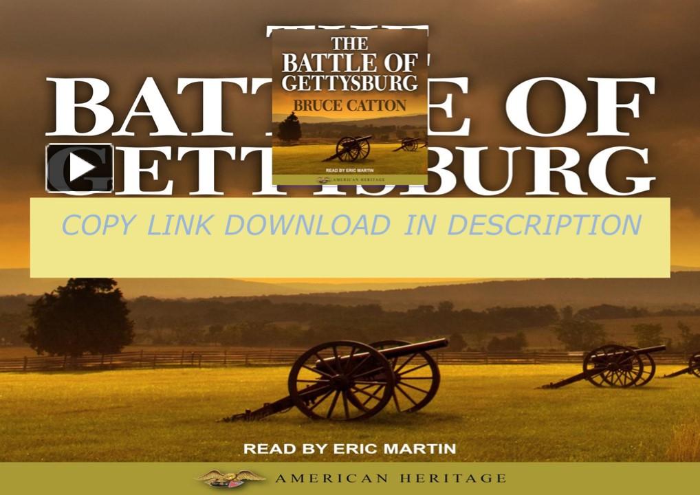PPT – Pdf⚡️(read⚡️online) The Battle of Gettysburg: American Heritage ...