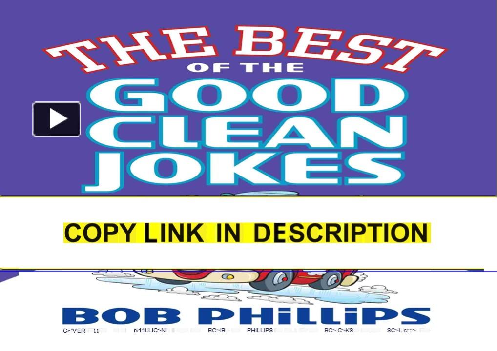 PPT – ⚡PDF/READ The Best of the Good Clean Jokes PowerPoint ...