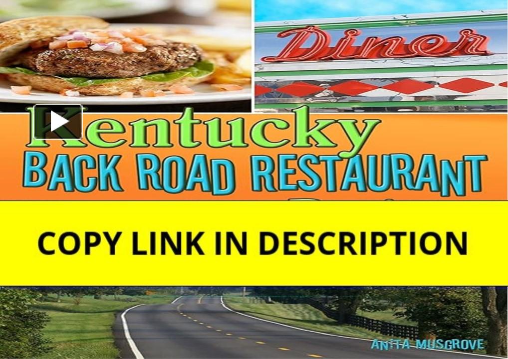 PDF Kentucky Back Road Restaurant Recipes Cookbook presentation | free ...