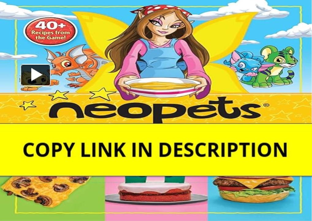 PPT – PDF Neopets: The Official Cookbook: 40+ Recipes from the Game ...