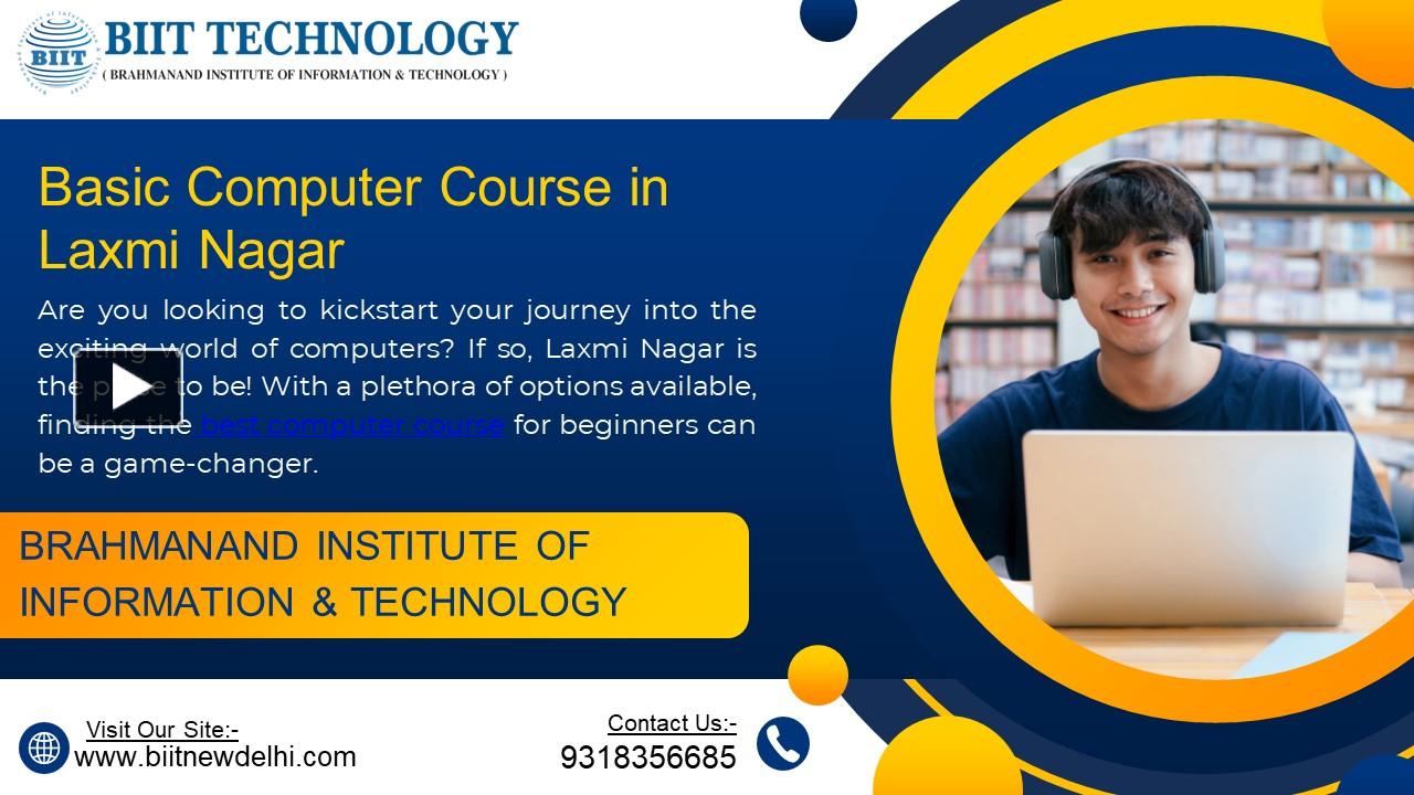 Basic Computer Course in Laxmi Nagar presentation | free to download