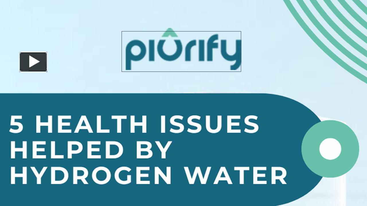 PPT – Hydrogen Water Speeds Up Recovery for 5 Health Conditions ...