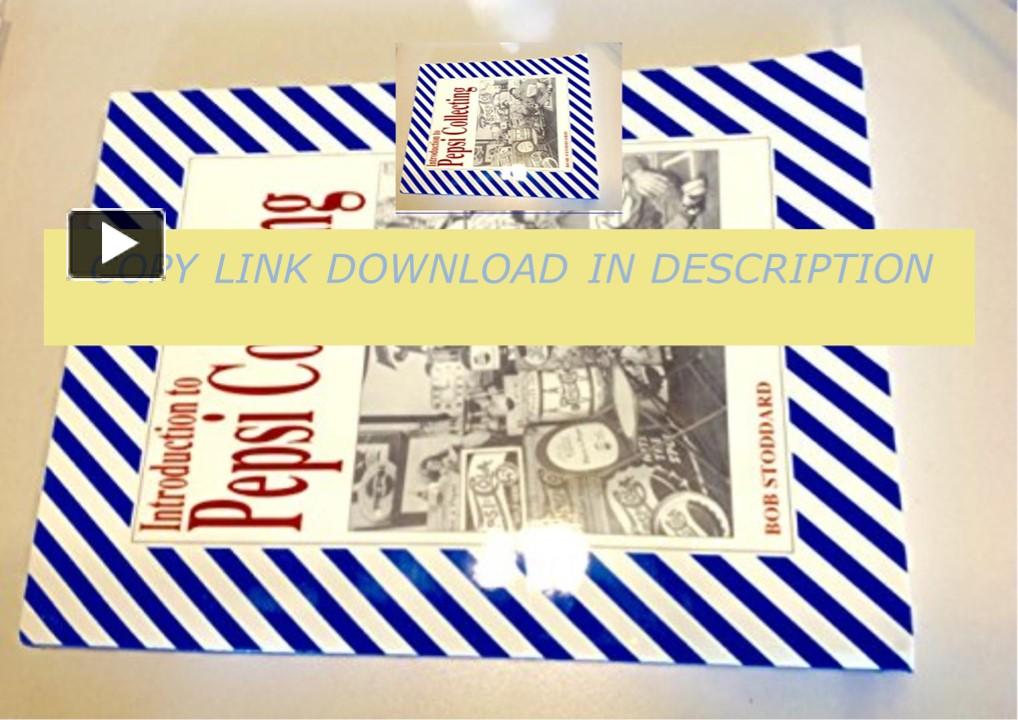 PPT – Download ⚡️(PDF)⚡️ Introduction to Pepsi Collecting PowerPoint ...