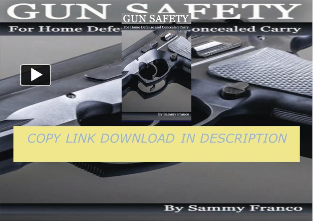 Kindle⚡️(online⚡️PDF) Gun Safety: For Home Defense And Concealed Carry ...