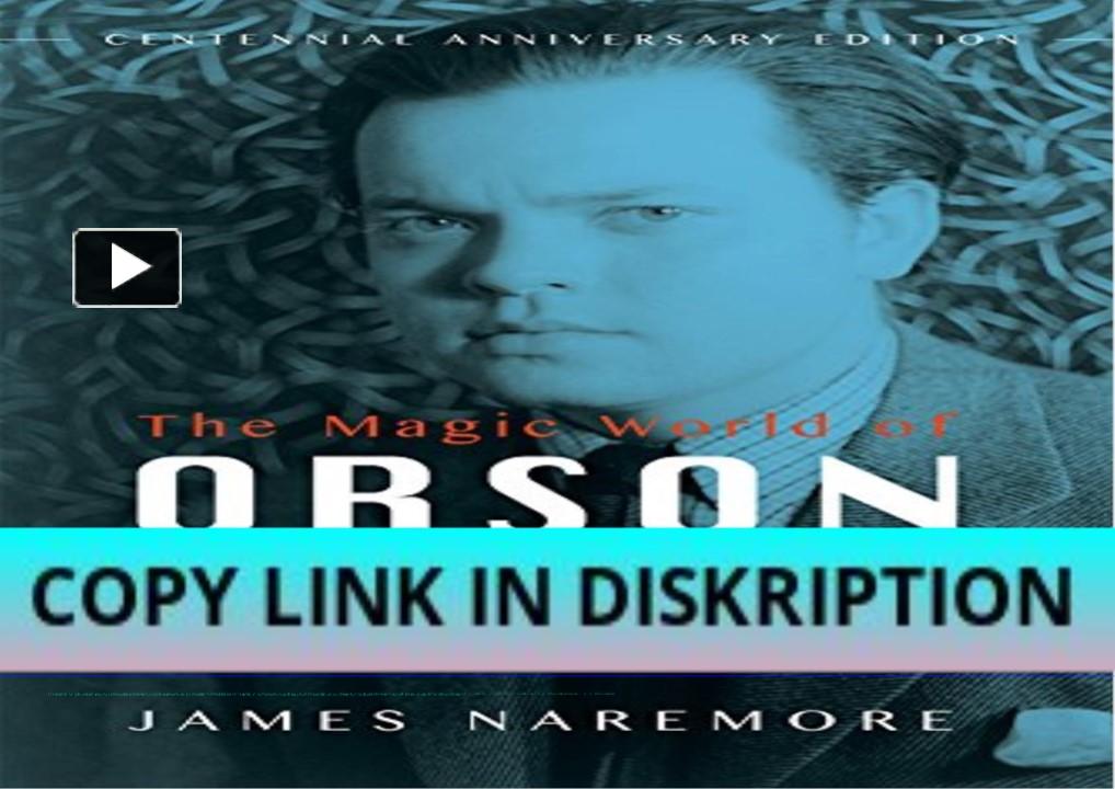 PDF/READ/DOWNLOAD The Magic World of Orson Welles presentation | free ...