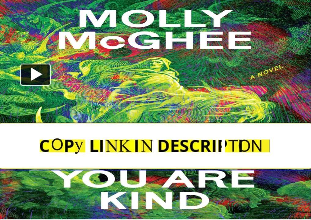 $PDF$/READ Jonathan Abernathy You Are Kind: A Novel presentation | free ...