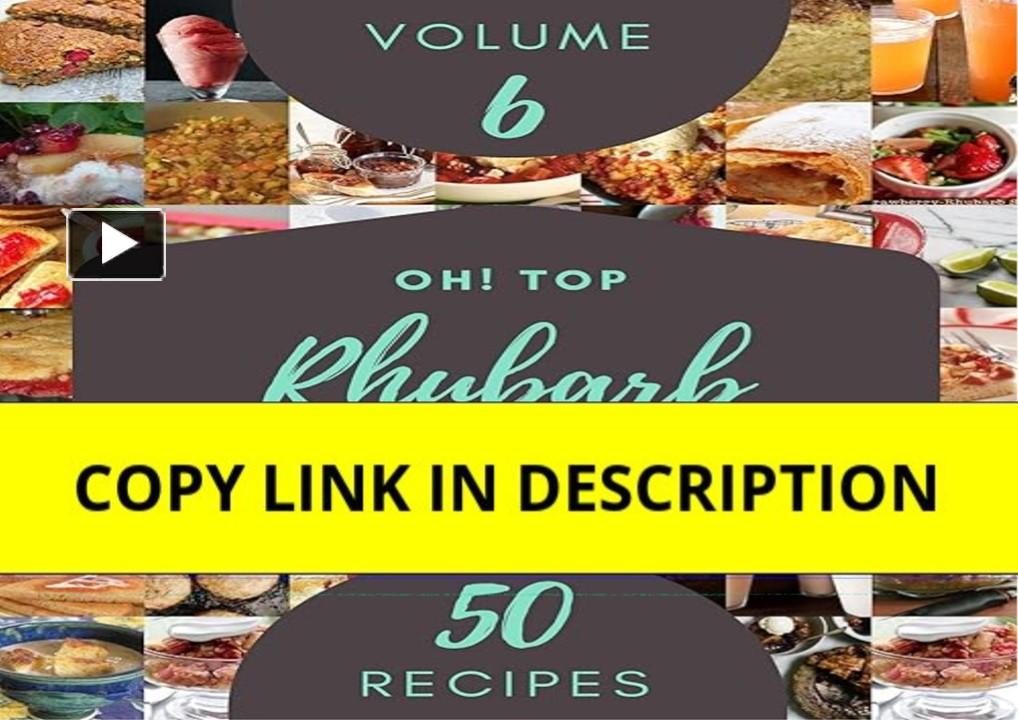 PPT – DOWNLOAD Oh! Top 50 Rhubarb Recipes Volume 6: I Love Rhubarb ...