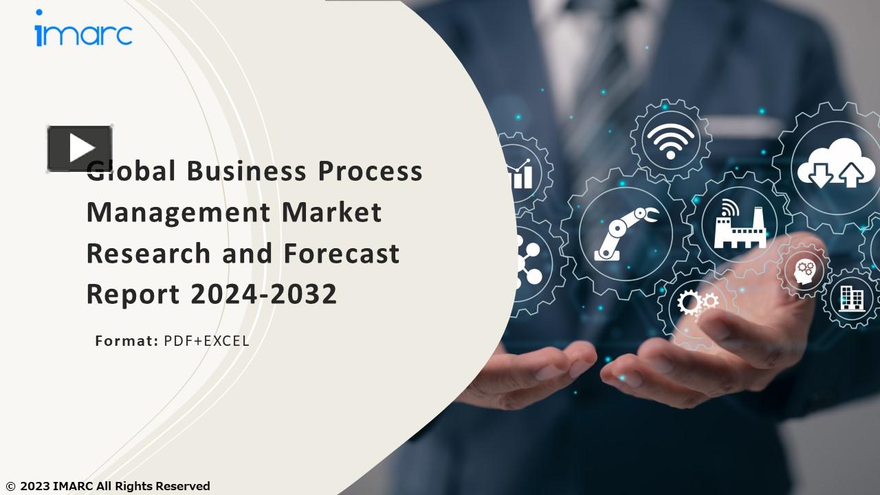 Business Process Management Market PPT: Growth, Outlook, Demand ...