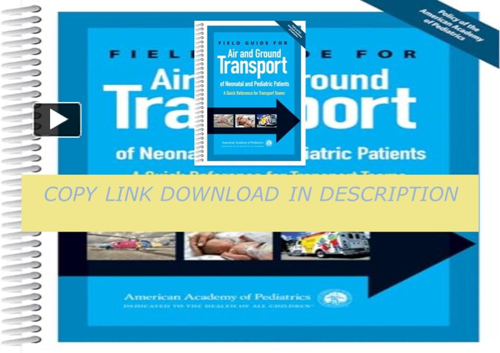 Download ⚡️[EBOOK] ️ Field Guide for Air and Ground Transport of ...