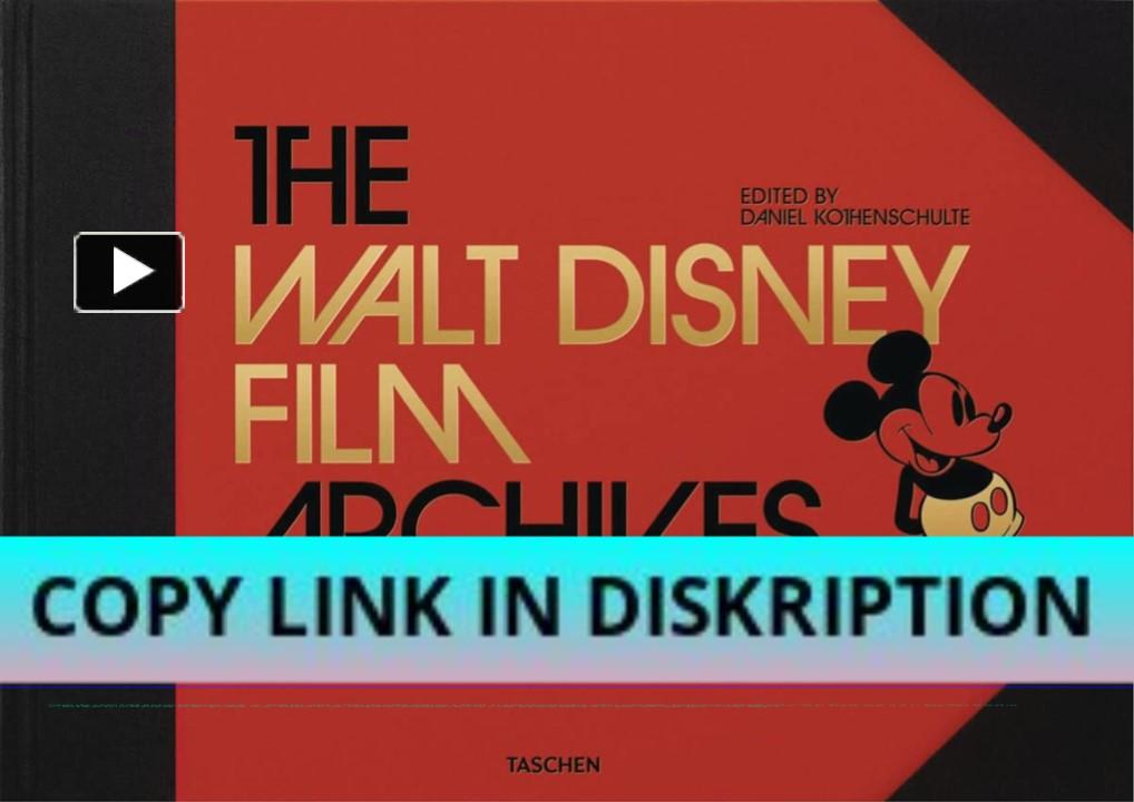 PPT – PDF KINDLE DOWNLOAD The Walt Disney Film Archives: The Animated ...