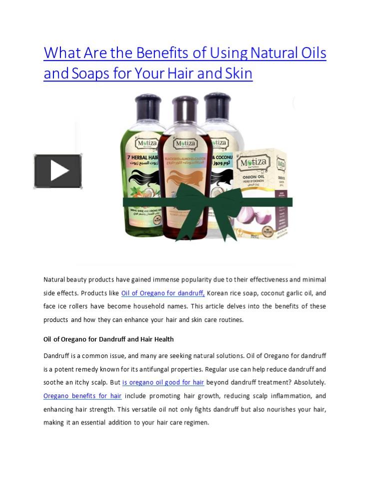 PPT – What Are the Benefits of Using Natural Oils and Soaps for Your ...