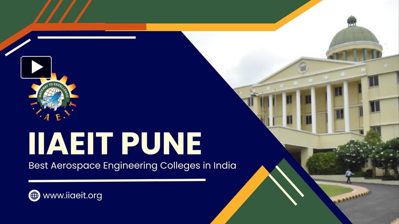 PPT – Best Aerospace Engineering Colleges in India - IIAEIT Pune PPT ...