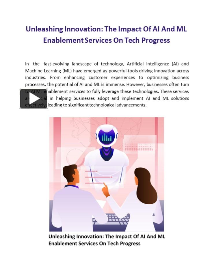 Unleashing Innovation: The Impact Of AI And ML Enablement Services On ...
