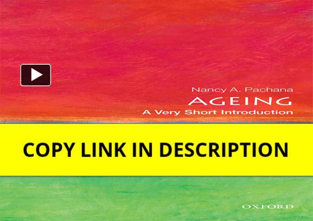 PPT – [PDF] READ Free Ageing: A Very Short Introduction (Very Short ...
