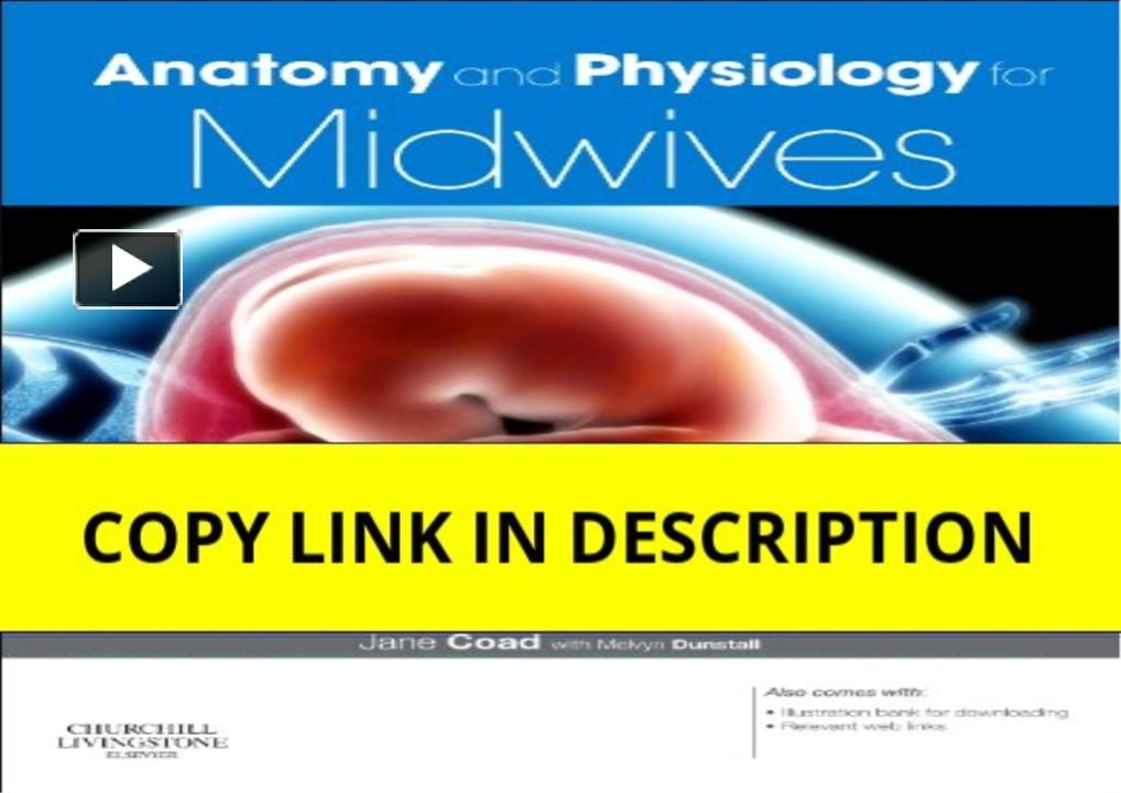 PPT – (PDF/DOWNLOAD) Anatomy and Physiology for Midwives: with ...