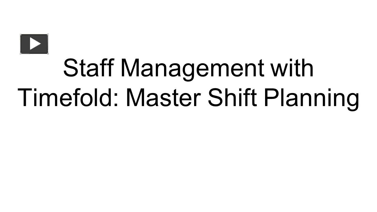 PPT – Staff Management with Timefold: Master Shift Planning PowerPoint ...