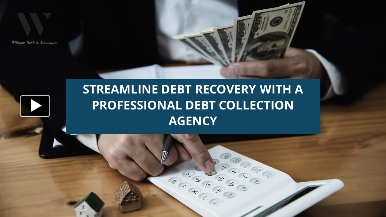 Streamline Debt Recovery with a Professional Debt Collection Agency ...