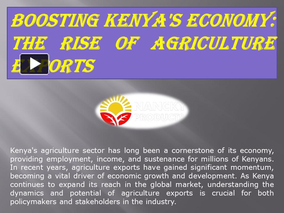 PPT – Agriculture exports in Kenya PowerPoint presentation | free to ...