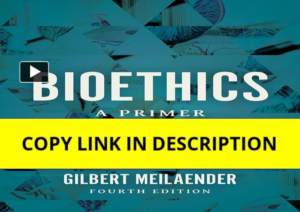 PPT – PDF KINDLE DOWNLOAD Bioethics: A Primer for Christians PowerPoint ...