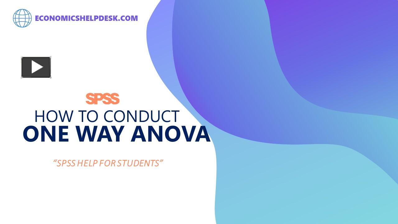 PPT – How to Conduct One Way Anova PowerPoint presentation | free to ...