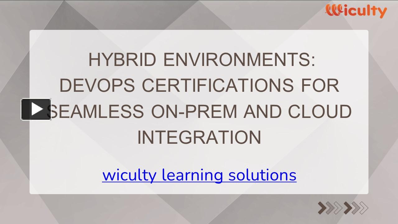 PPT – Hybrid Environments: DevOps Certifications for Seamless On-Prem ...