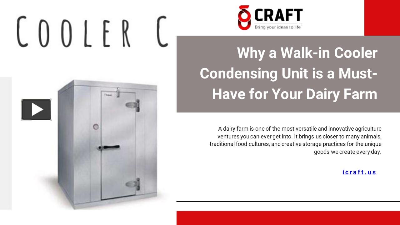 PPT – Why a Walk-in Cooler Condensing Unit is a Must-Have for Your ...