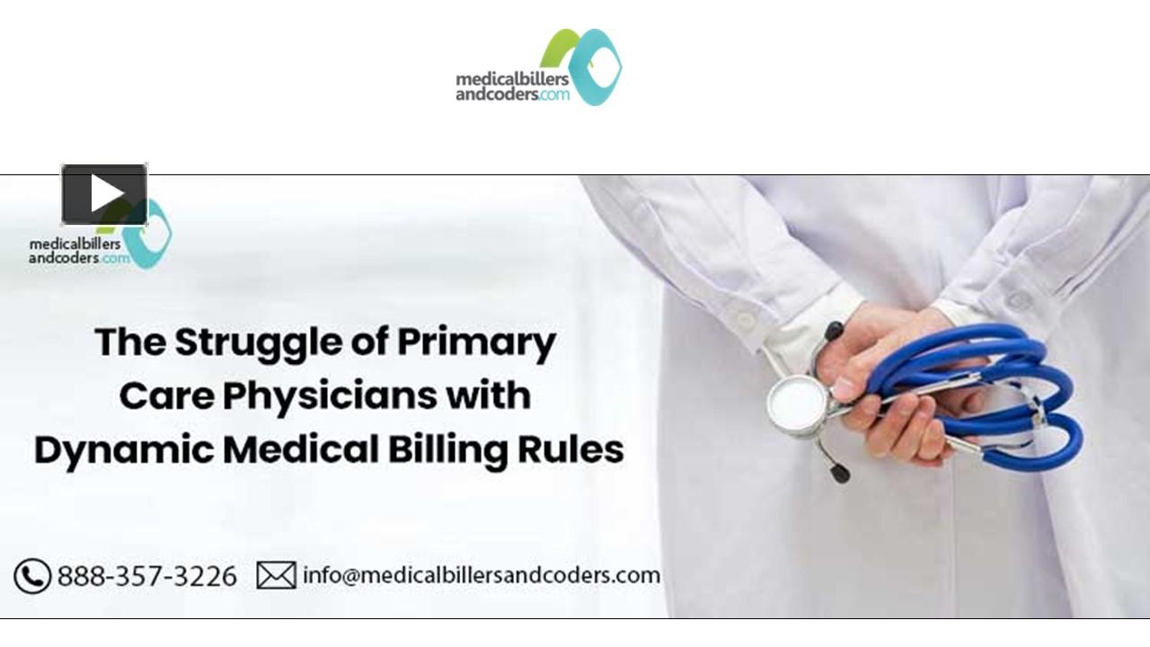 The Struggle of Primary Care Physicians with Dynamic Medical Billing ...