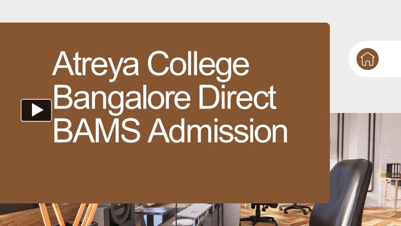 Direct BAMS Admission in Atreya Ayurvedic College presentation | free ...