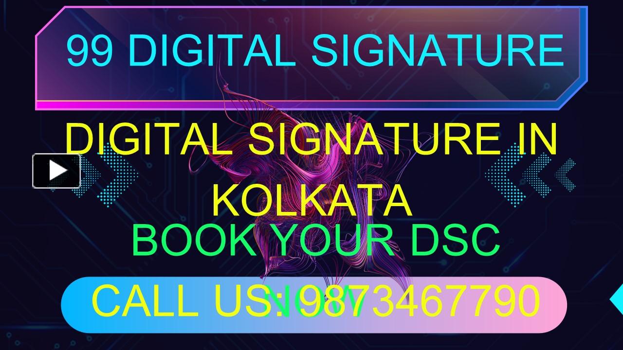 PPT – Digital Signature In Kolkata PowerPoint presentation | free to ...