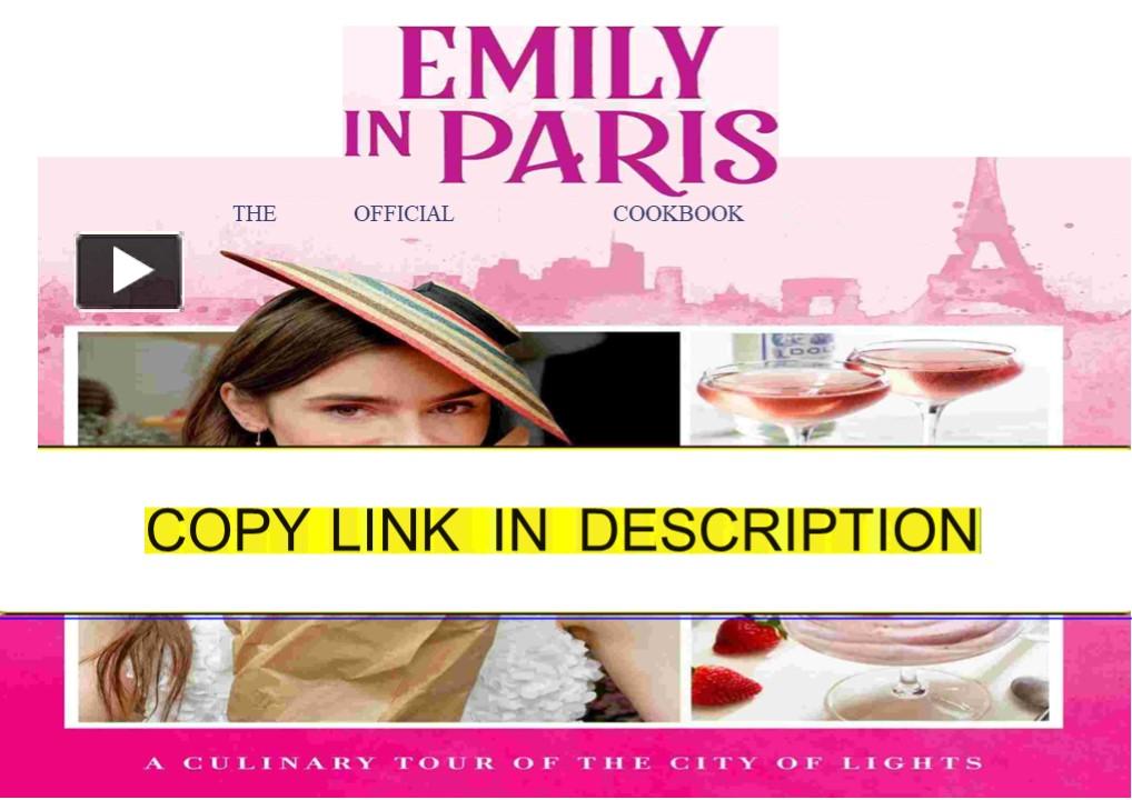 PPT – read_ Emily in Paris: The Official Cookbook PowerPoint ...