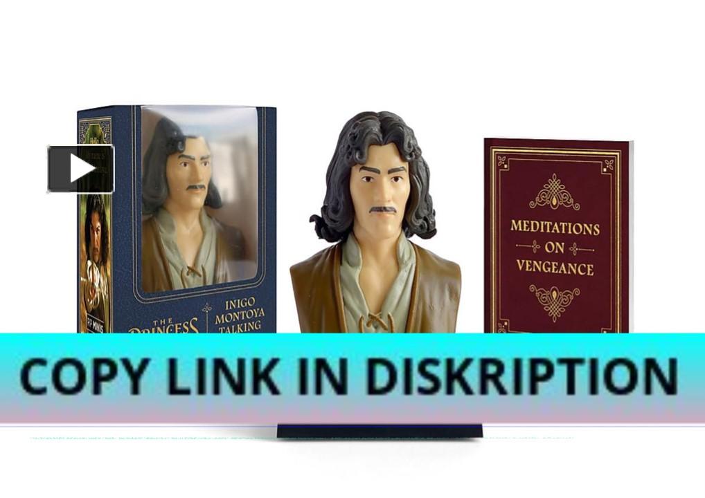 PPT – [PDF] DOWNLOAD The Princess Bride Inigo Montoya Talking Bust (RP ...