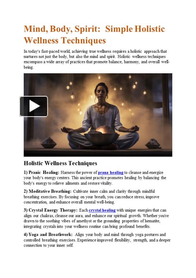 PPT – Mind, Body, Spirit: Simple Holistic Wellness Techniques ...