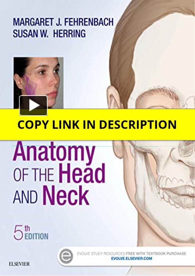 [PDF] Illustrated Anatomy of the Head and Neck 5th Edition Kindle ...