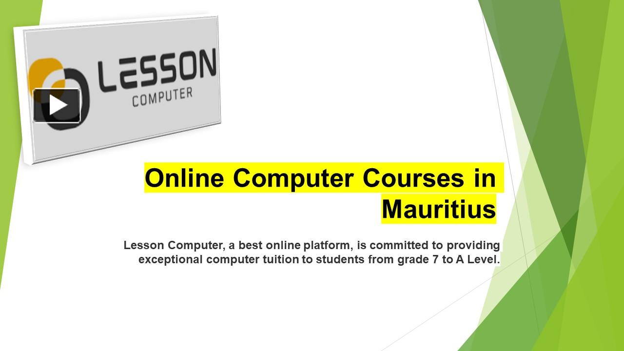 online computer courses in mauritius presentation | free to download